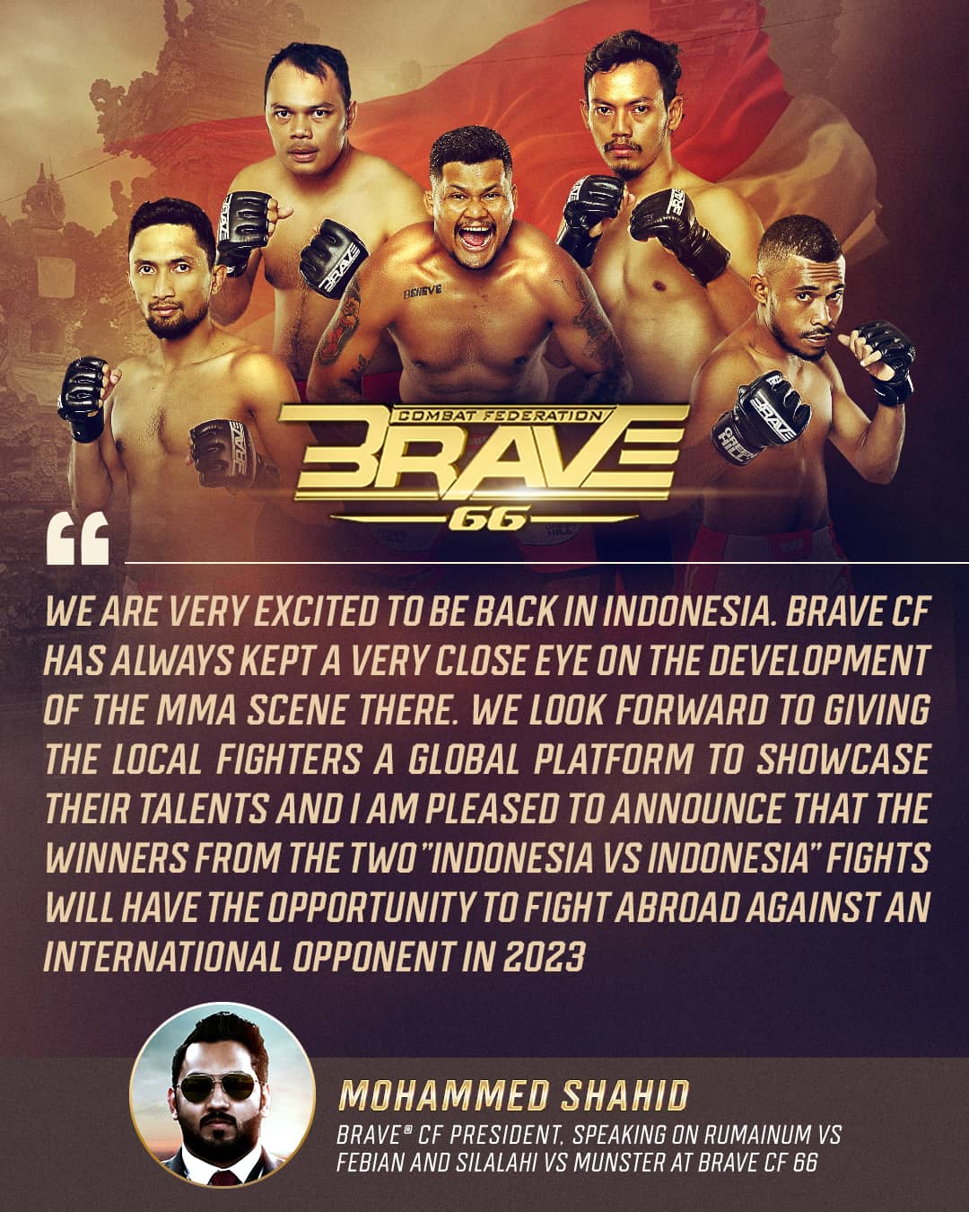 Winners of Indonesia vs Indonesia fights at BRAVE CF 66 will compete ...